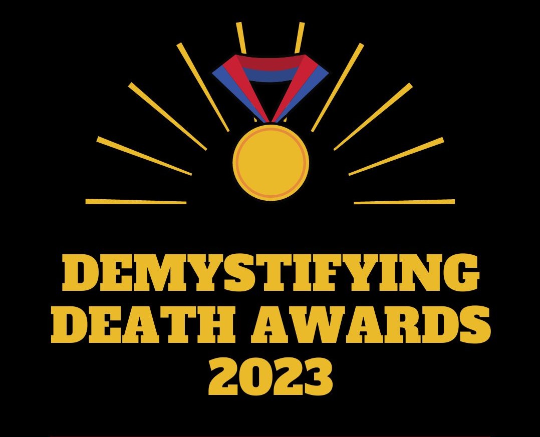 Demystifying Death Awards 2023 | Good Life, Good Death, Good Grief
