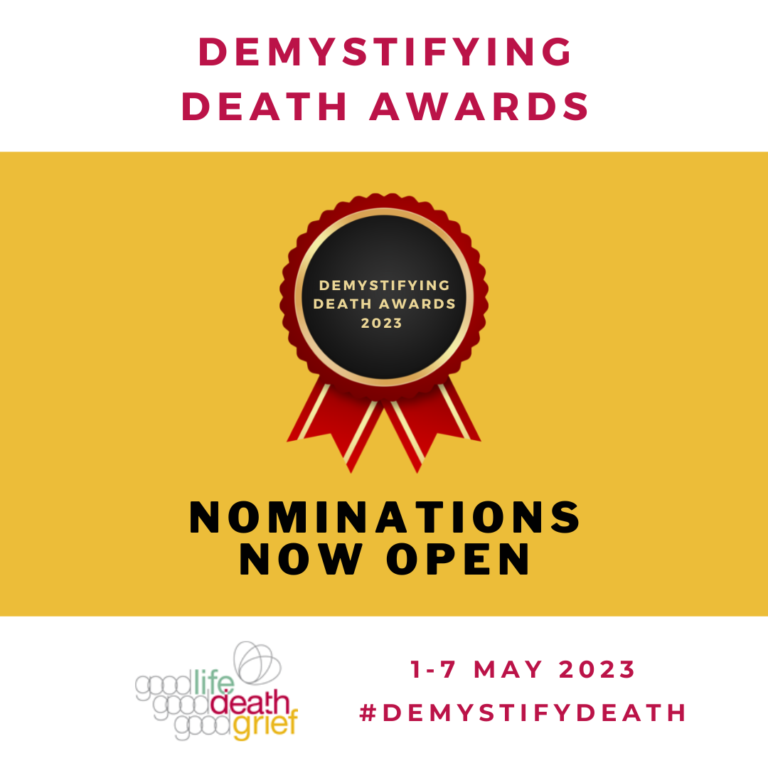 Good Life, Good Death, Good Grief :: News :: Demystifying Death Week 2023