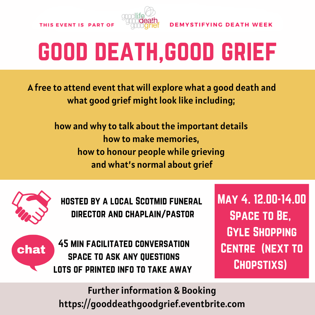 Good Death, Good Grief | Good Life, Good Death, Good Grief