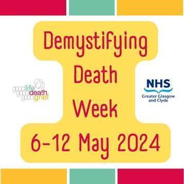 Demystifying Death Week 2024 | Good Life, Good Death, Good Grief